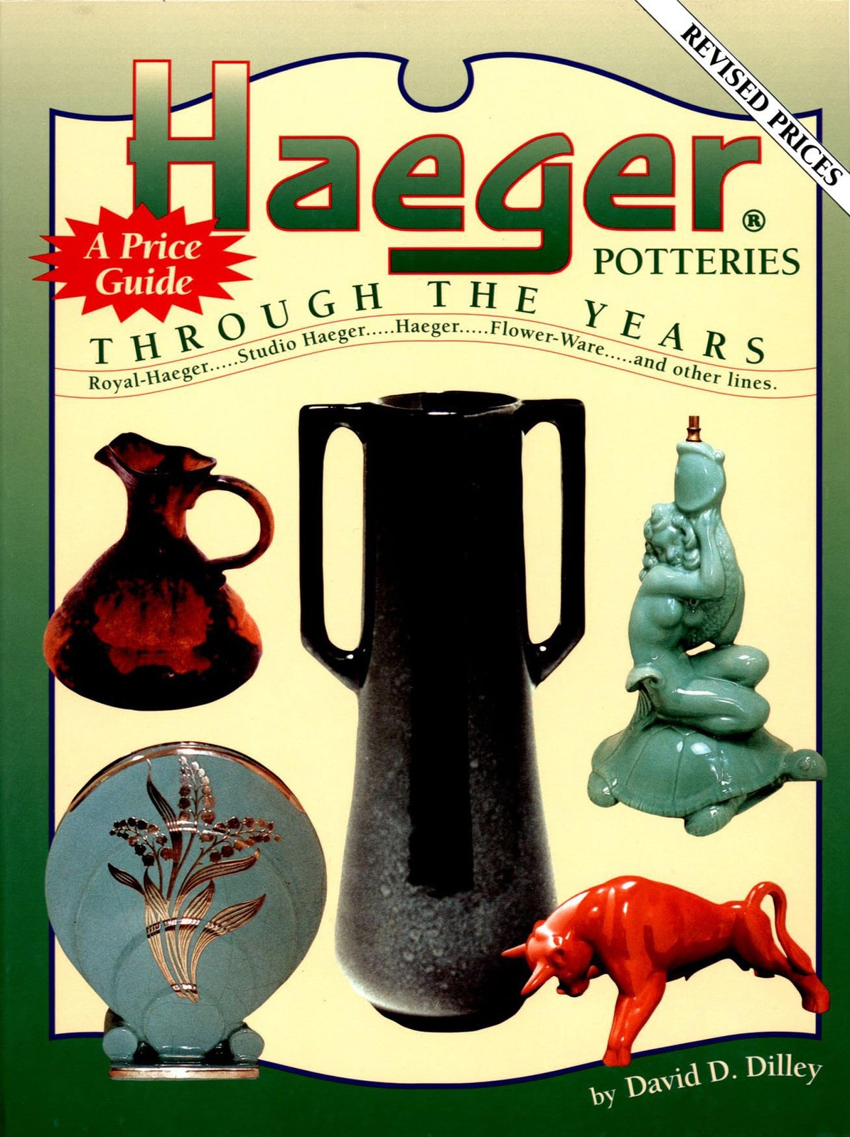 Haeger Potteries Through the Years: A Price Guide 9780895380838| eBay