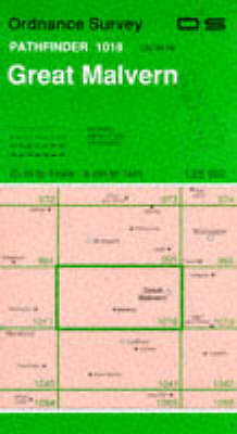 Pathfinder Maps: Sheet 1018 (SO64/74): Great Malvern by Ordnance Survey ...