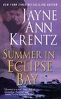 Summer in Eclipse Bay - Mass Market Paperback By Krentz, Jayne Ann ...