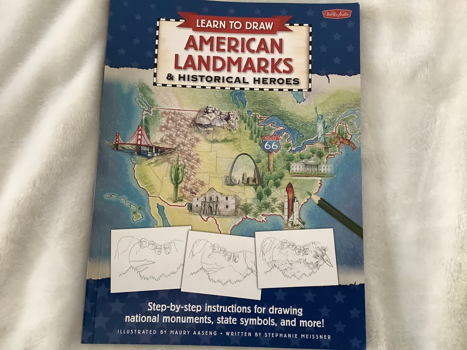 Learn to Draw American Landmarks and Historical Heroes : Step-By-step ...