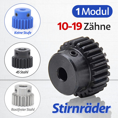Zahnrad Stirnrad Modul 1, Stahlzahnrad 10-19 Zähne Bohrung 4-10mm 5 ...