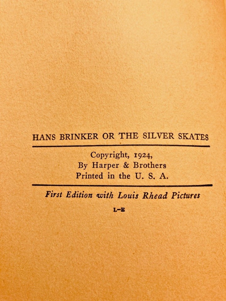 1924 FIRST EDITION " HANS BRINKER OR THE SILVER SKATES" By M. MAPES ...