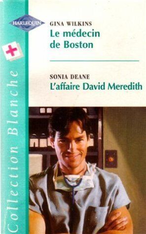 Le medecin de Boston suivi de L'affaire David Meredith : Collection ...