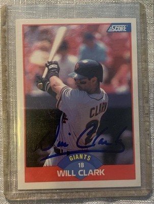 Autographed 1989 Score - Will Clark #450 | eBay