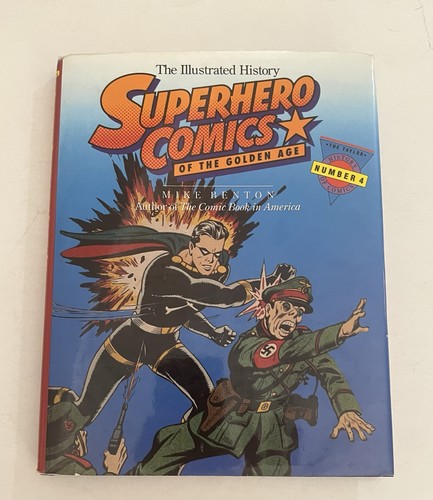 SUPERHERO COMICS of the GOLDEN AGE: The Illustrated History HC/DJ Mike ...