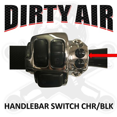 DIRTY AIR Harley Davidson Handlebar Switch air ride CHROME housing ...