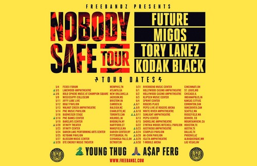 NOBODY SAFE TOUR POSTER PHOTO PRINT 11X17 FUTURE MIGOS TORY LANEZ KODAK ...