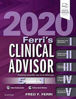 Ferri's Clinical Advisor 2020: 5 - Hardcover, by Ferri MD Fred ...