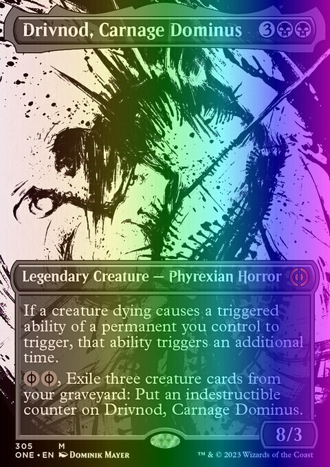 MTG Drivnod, Carnage Dominus (305/530) Phyrexia All Will Be One LP FOIL ...