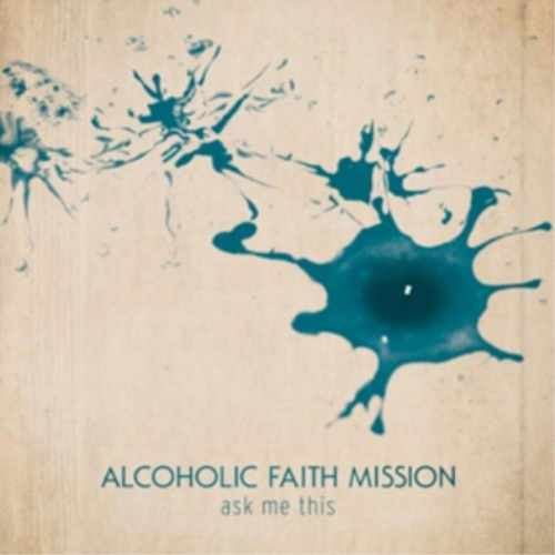 Alcoholic Faith Mission Ask Me This (CD) Album 827170120426 | eBay