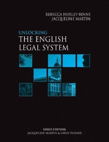 Unlocking the Law Ser.: Unlocking the English Legal System by Jm (2005 ...