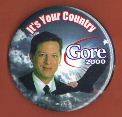 2000 Al Gore 3" / "It's Your Country" Presidential Campaign Button ...