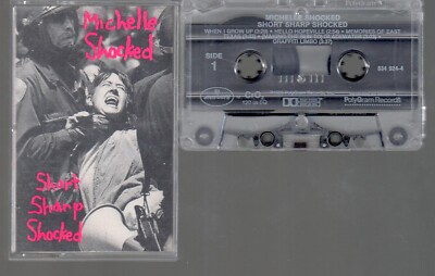 Michelle Shocked Short Sharp Shocked Cassette Tape Tested L@@K Scans ...