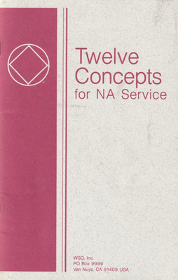 Twelve Concepts for NA Service from WSO, Narcotics Anonymous, 1992 ...