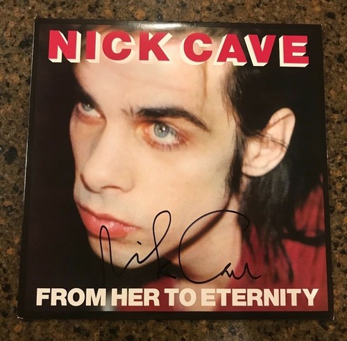* NICK CAVE * signed vinyl album * FROM HER TO ETERNITY * BAD SEEDS ...