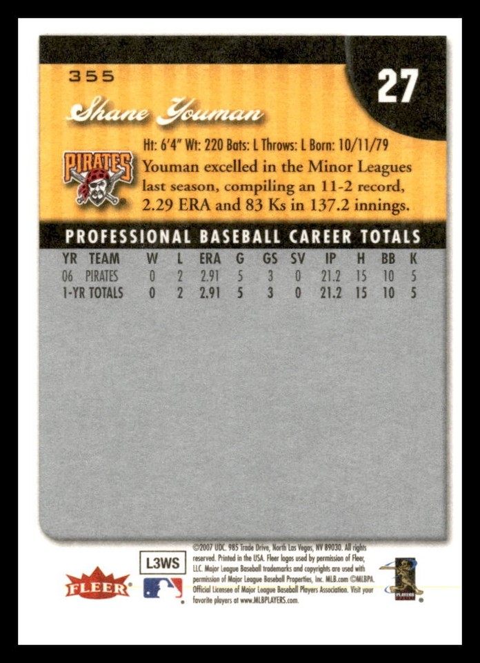 2007 Fleer #355a Shane Youman TM logo beside PIT Pirates VAR Baseball ...