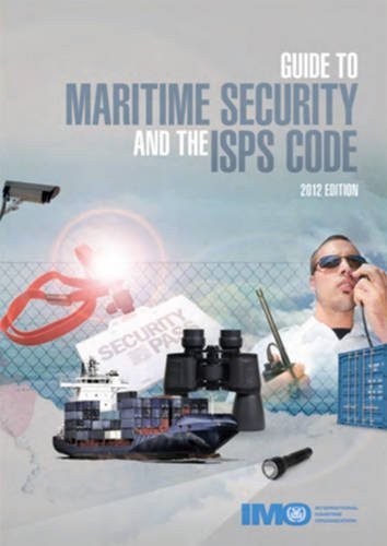Guide to Maritime Security and the ISPS Code: 2012 Edition 9280115448| eBay