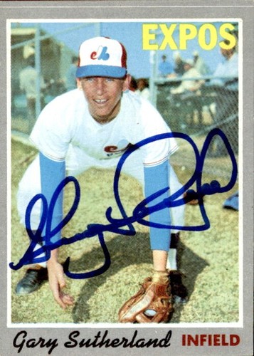 Gary Sutherland 1970 Topps #632 Montreal Expos Autographed Signed ...