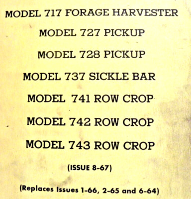 NEW HOLLAND S Parts Catalog 8-67 717 F Harvester 727 728 Pickup 741 742 ...