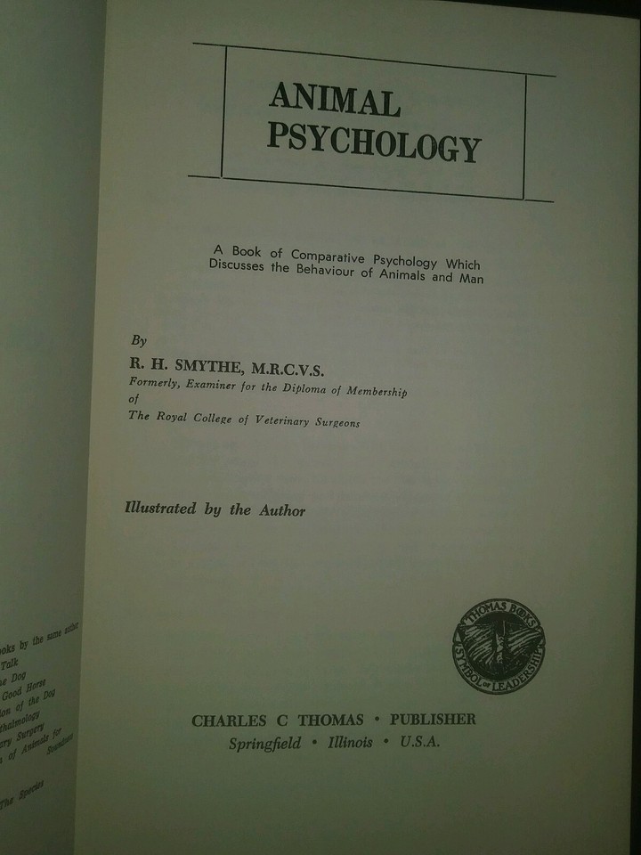 Animal Psychology by R.H. Smythe Animal and Human Behavior 1961 ...