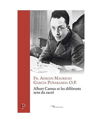 ALBERT CAMUS ET LES DIFFERENTS SENS DU SACRE, Garcia Peñaranda, Adrian ...