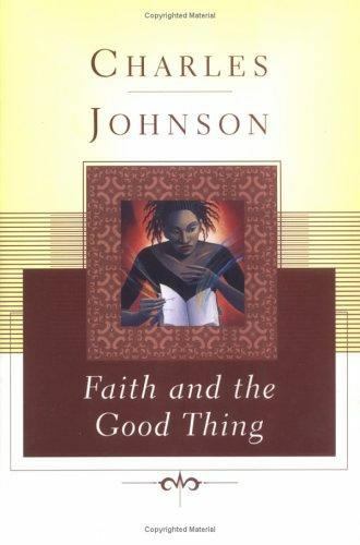 Faith and the Good Thing : A Novel by Charles Johnson (2001, Hardcover ...