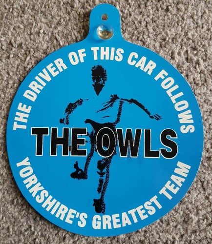Sheffield Wednesday Car Window Hanger"The Driver Of This Car Follows ...