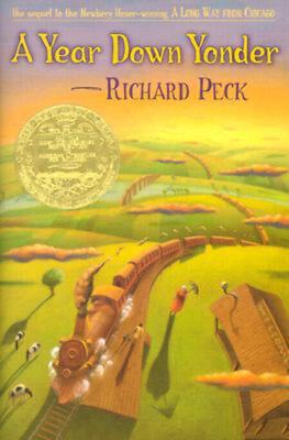 A Year Down Yonder (A Long Way from Chicago #2) by Richard Peck (2000 ...