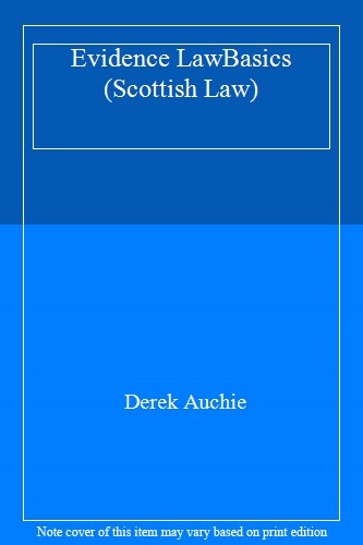 Evidence LawBasics (Scottish Law), Auchie 9780414065352 Fast Free ...