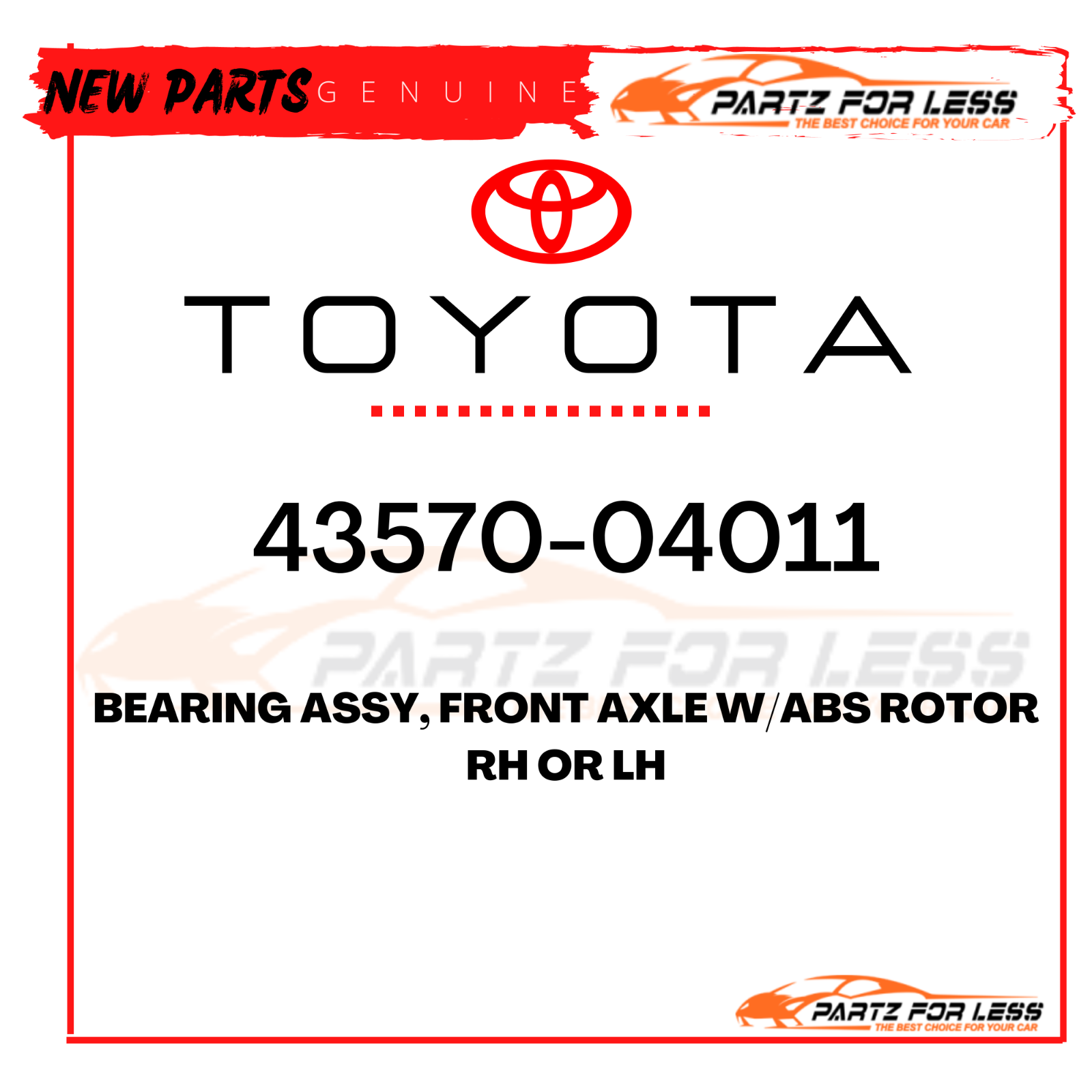43570-04011 TOYOTA GENUINE BEARING ASSY, FRONT AXLE W/ABS ROTOR, RH OR ...