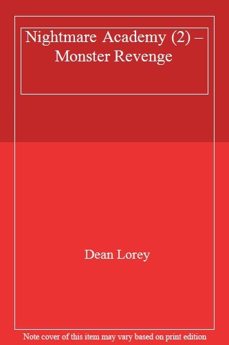Nightmare Academy (2) - Monster Revenge By Dean Lorey | eBay