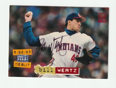 Bill Wertz Signed 1994 Topps Stadium Club Card #481 Auto Indians ...