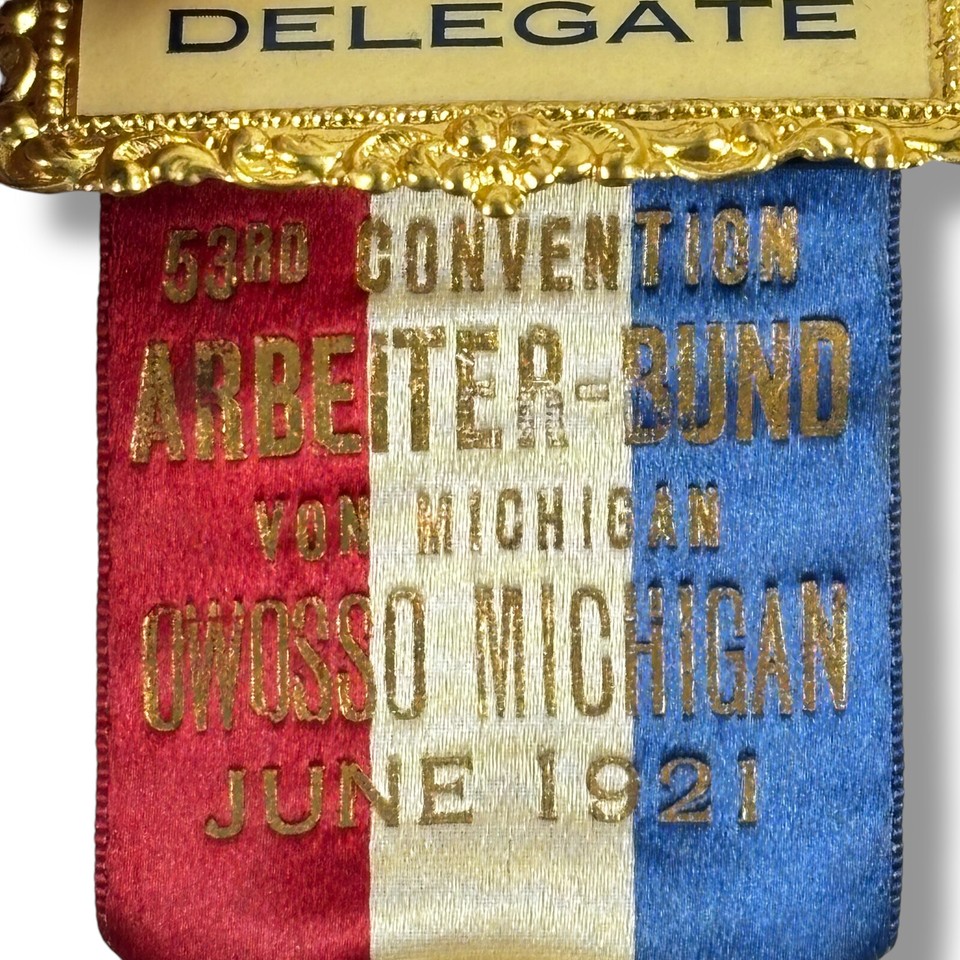 1921 German-American General Workers' Union Owosso Michigan Convention ...