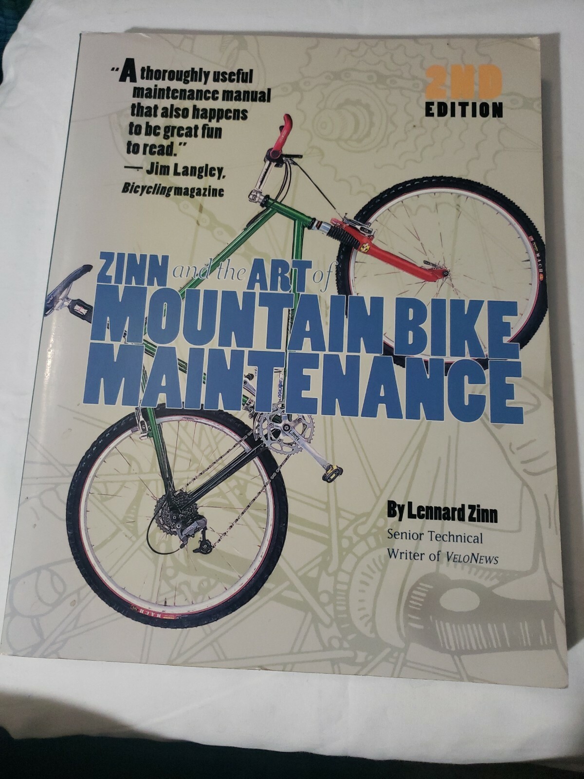 Zinn and the Art of Mountain Bike Maintenance by Lennard Zinn (1998 ...