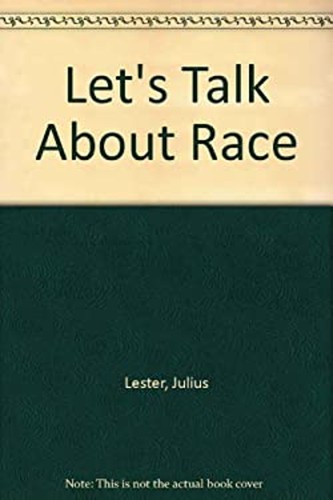 Let's Talk About Race Julius Lester | eBay
