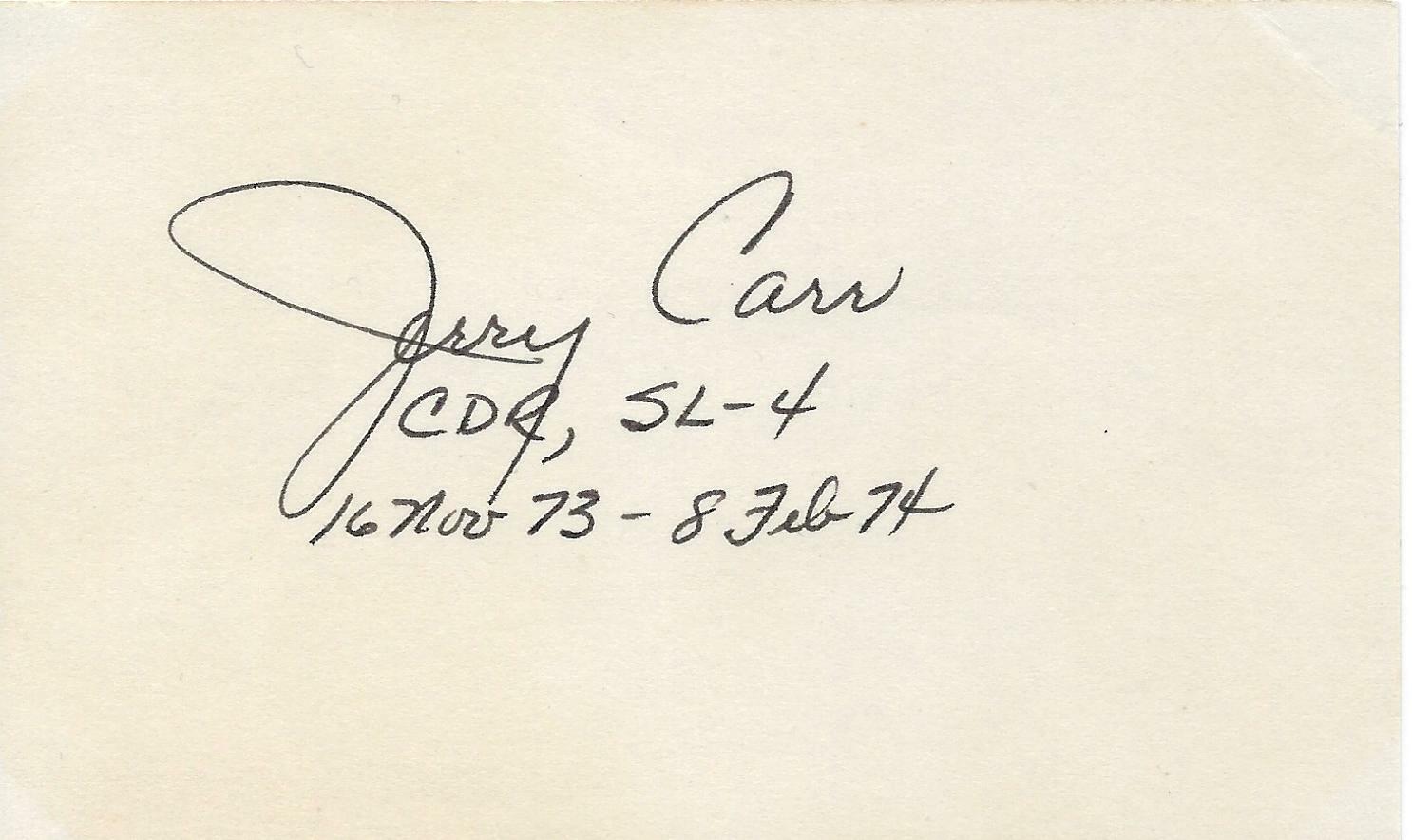 JERRY CARR SKYLAB 4 SIGNED INDEX CARD UACC & AFTAL NASA ASTRONAUT ...