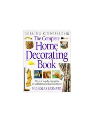 The Complete Home Decorating Book Book The Fast Free Shipping | eBay