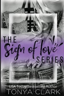 Tonya Clark The Sign of Love Series (Tascabile) | eBay
