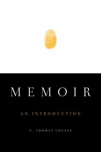 Memoir : An Introduction by G. Thomas Couser (2011, Trade Paperback ...