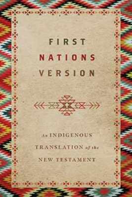 First Nations Version: An Indigenous - Paperback, by Wildman Terry M ...