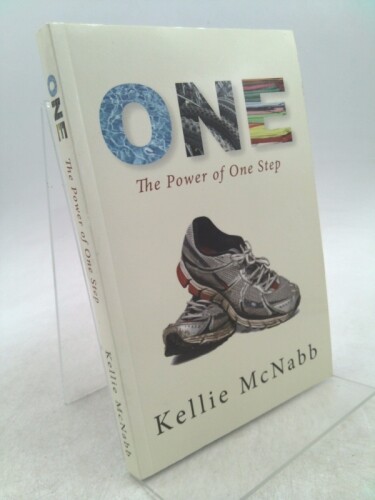 One: The Power of One Step (Signed) by McNabb, Kellie 1894813804| eBay
