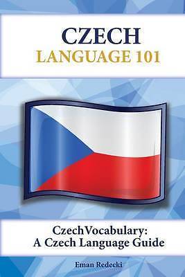 Czech Vocabulary : A Czech Language Guide by Eman Redecki (2015, Trade ...