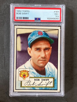 1952 Topps #181 Bob Swift Set Break PSA 5.5 | eBay
