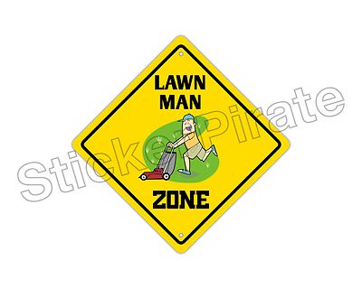 *Aluminum* Lawn Man Zone Funny Metal Novelty Sign 12"x12" | eBay