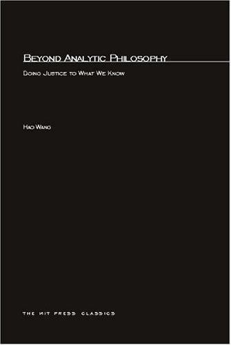 Beyond Analytic Philosophy : Doing Justice to What We Know by Hilary ...