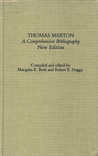 Marquita E Breit, Robert e Daggy / THOMAS MERTON A COMPREHENSIVE ...