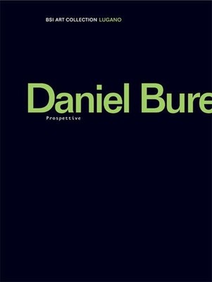 Daniel Bure: Prospettive. BSI Art-Collection Lugano. Cerizza, Luca (Ed ...