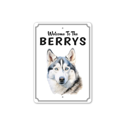 Siberian Husky Welcome To Custom Sign | eBay