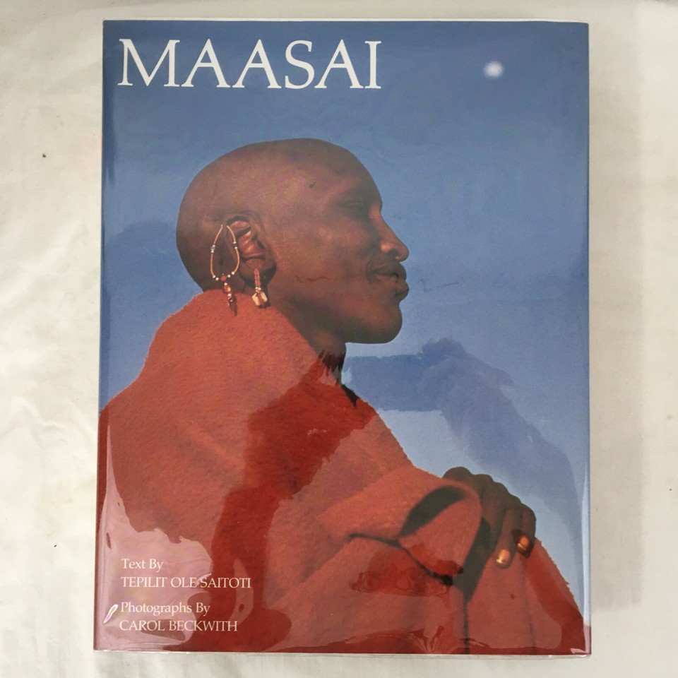 Tepilit Ole Saitoti & Carol Beckwith MAASAI Abradale 1993 Photography ...