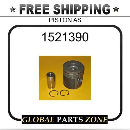 1521390 - PISTON AS for Caterpillar (CAT) | eBay